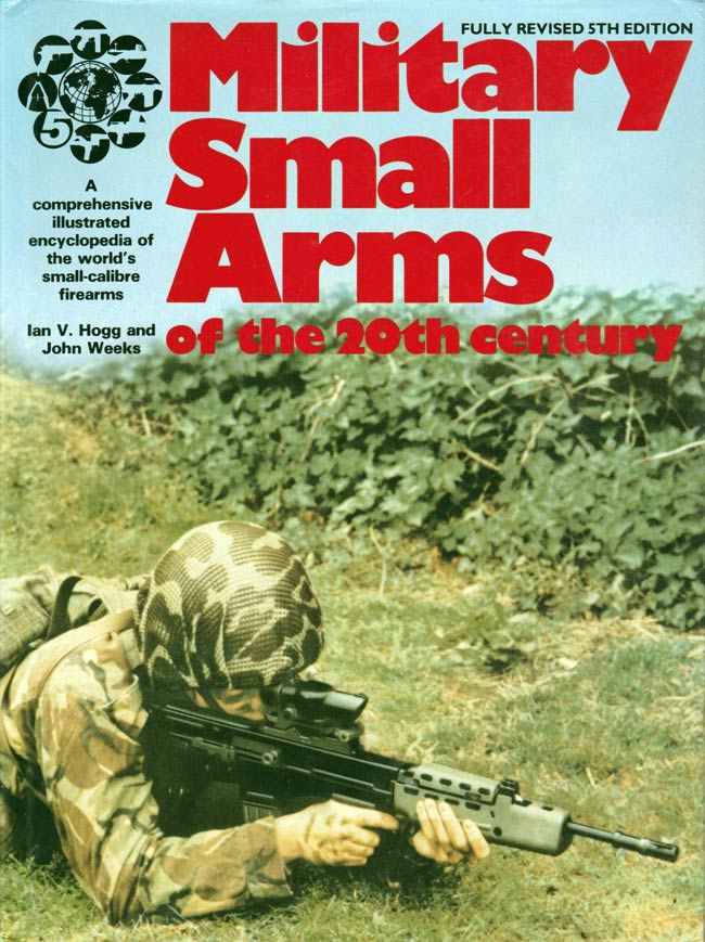 MILITARY SMALL ARMS