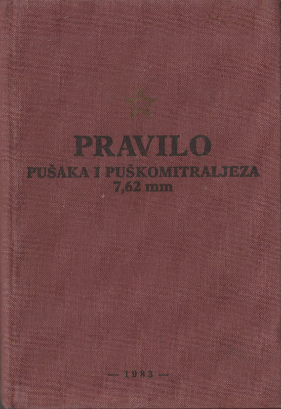 PRAVILO Pušaka i puškomitraljeza 7,62 mm