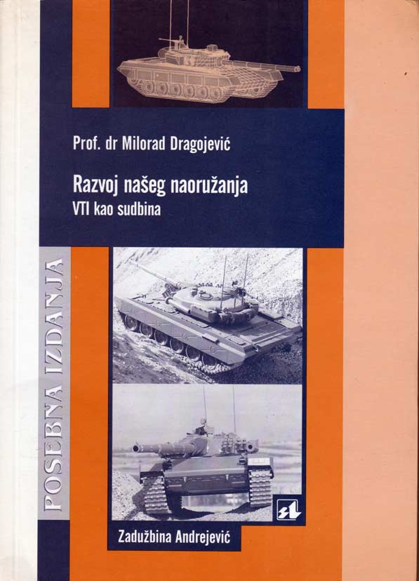 Razvoj našeg naoružanja – VTI kao sudbina