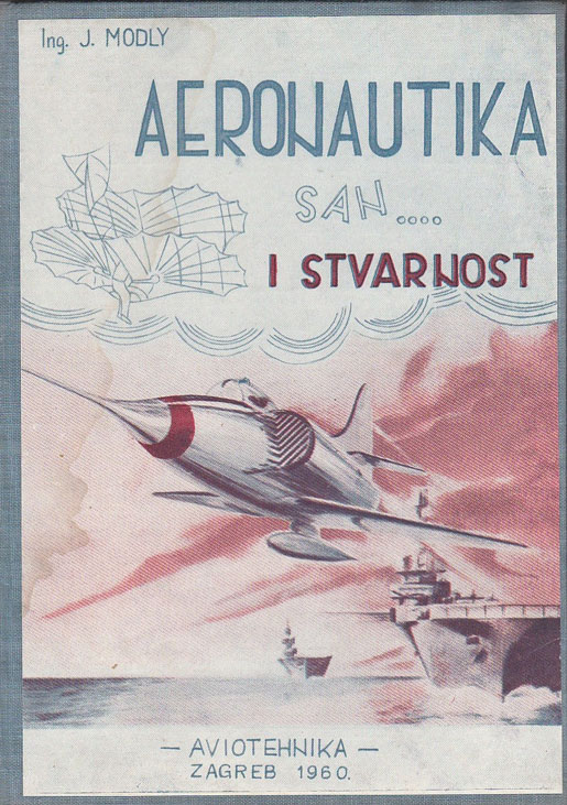 AERONAUTIKA SAN I STVARNOST – Modly