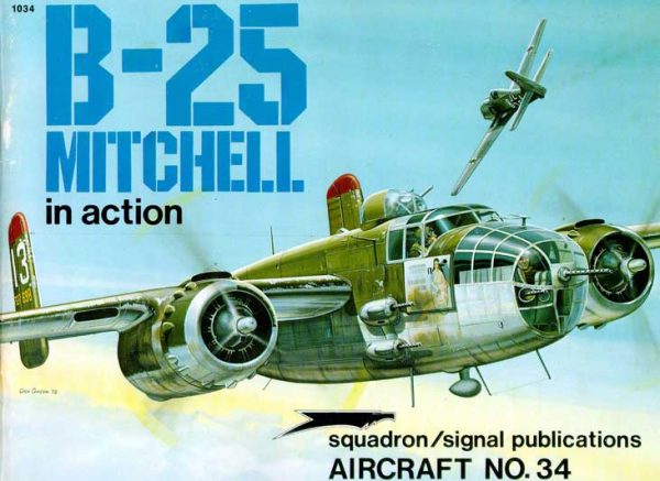 B-25 MITCHELL in Action