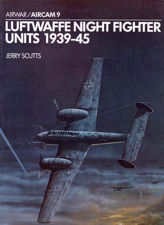 LUFTWAFFE NIGHT FIGHTER UNITS 1941-1945