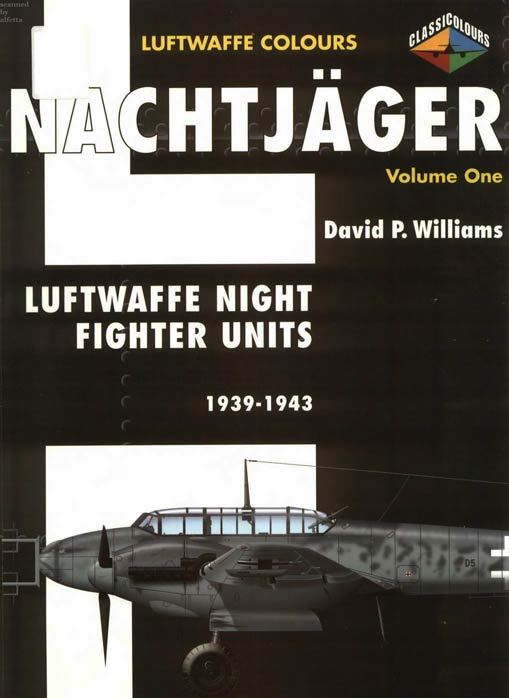NACHTJAGER – Luftwaffe Night Fighter Units