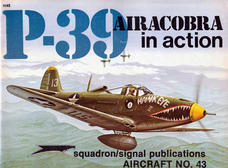 P-39 AIRACOBRA in Action