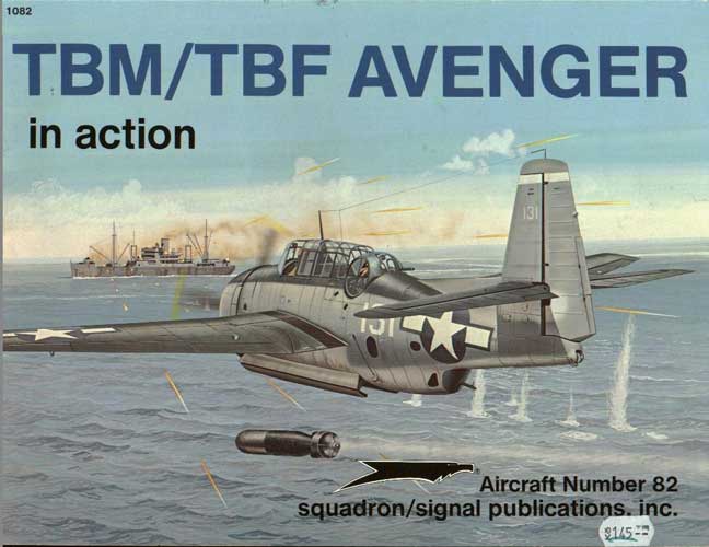 TBM/TBF AVENGER in Action