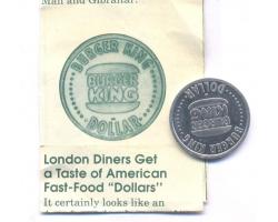 C68510 - Great Britain. Perfectly preserved BURGER KING DOLLAR