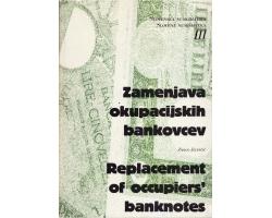 L13120 - Zamenjava okupacijskih bankovcev