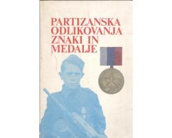 L16152 - Partizanska odlikovanja, znaki in medalje