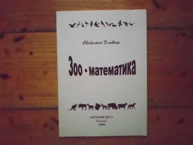 VETLANA PLEĆAŠ - ZOO MATEMATIKA RETKO