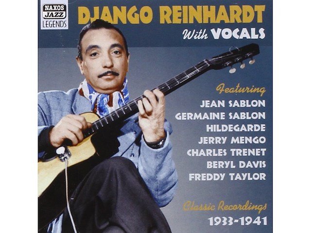 DJANGO REINHARDT With Vocals 1933-1941