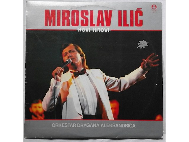 MIROSLAV  ILIC  -  NOVI  HITOVI  ( Mint )