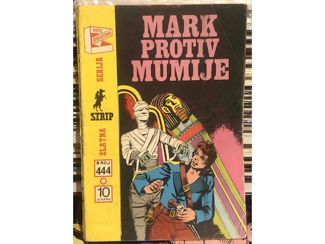 zlatna serija 444 - Mark protiv mumije