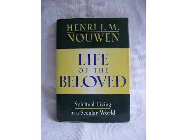 Henri J.M.Houwen,Life of the beloved