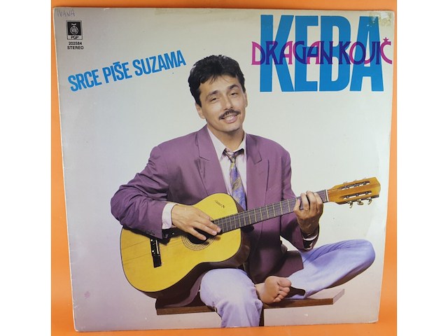 Dragan Kojić Keba ‎– Srce Piše Suzama , LP