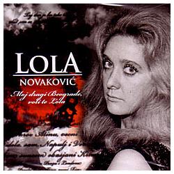 Lola Novakovic - Moj dragi Beograde (cd)