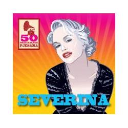 Severina - 50 Originalnih Pjesama