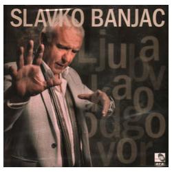 Slavko Banjac - Ljubav kao odgovor