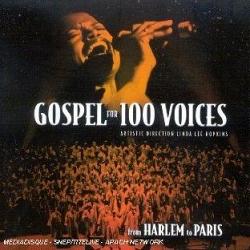 Gospel For 100 Voices - From Harlem To Paris