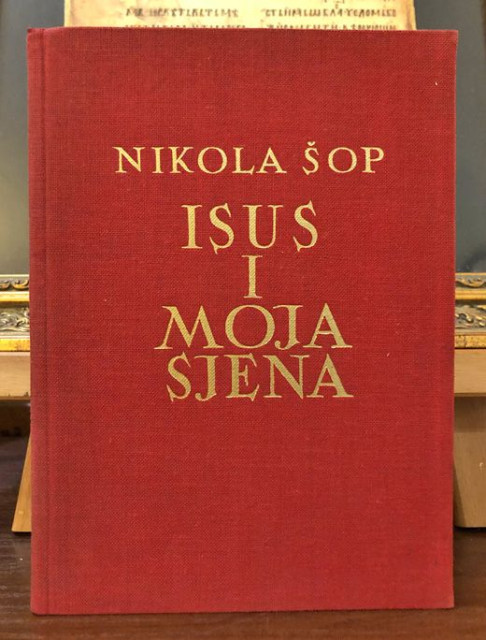 Isus i moja sjena - Nikola Šop (1934)