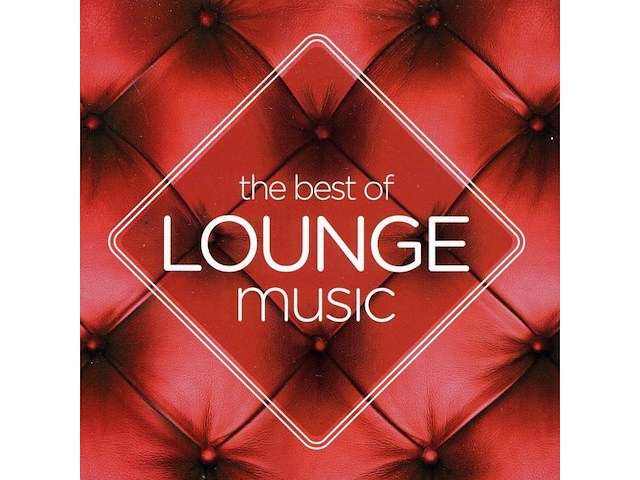 Various ‎– The Best Of Lounge Music, 6CD