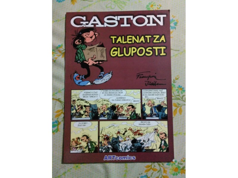 Gaston, Talenat za gluposti