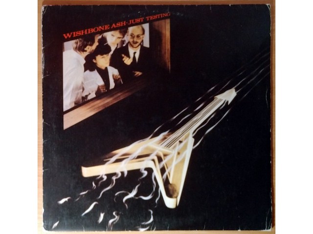 LP WISHBONE ASH - Just Testing (1980), vrlo dobra