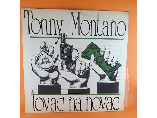 Tonny Montano ‎– Lovac Na Novac , LP