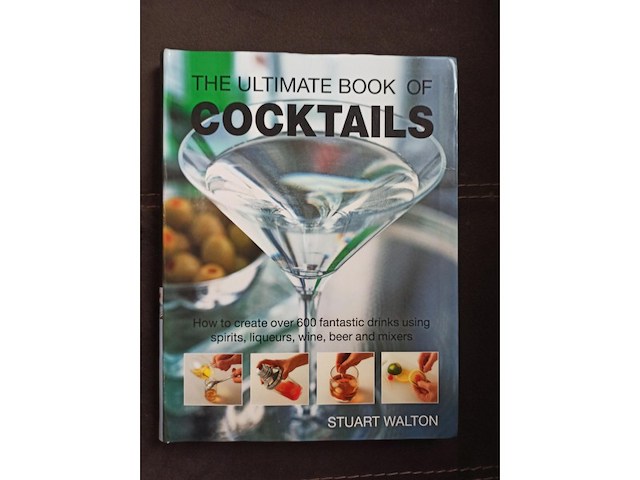 The ultimate book of COCKTAILS,Stuart Walton