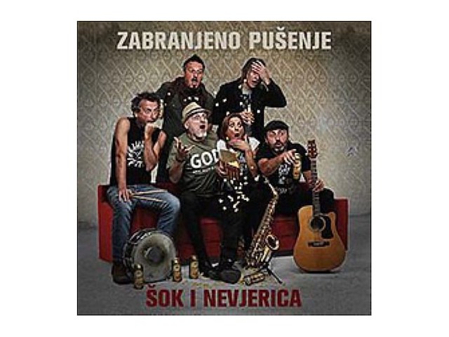 Zabranjeno Pušenje ‎– Šok I Nevjerica/cd