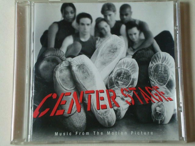 Center Stage - Music From The Motion Picture