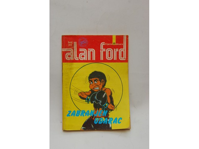 Alan Ford br. 313 - Zabranjen udarac