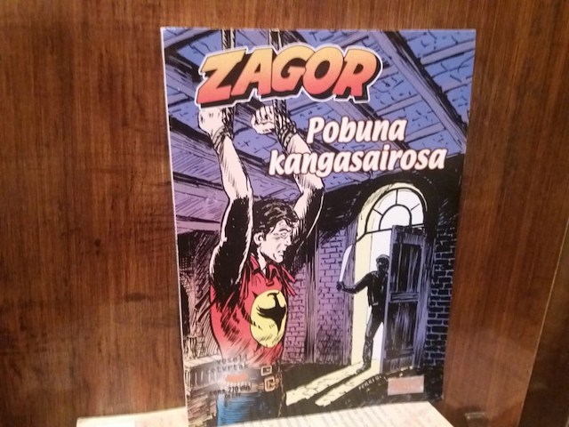 ZAGOR VC BROJ 106  POBUNA KANGASAIROSA