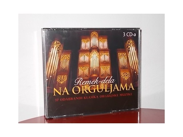 REMEK  DELA - NA ORGULJAMA 3CD