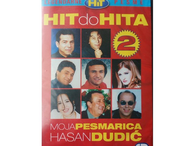 HASAN DUDIĆ - MOJA PESMARICA 2 - HIT  do HITA