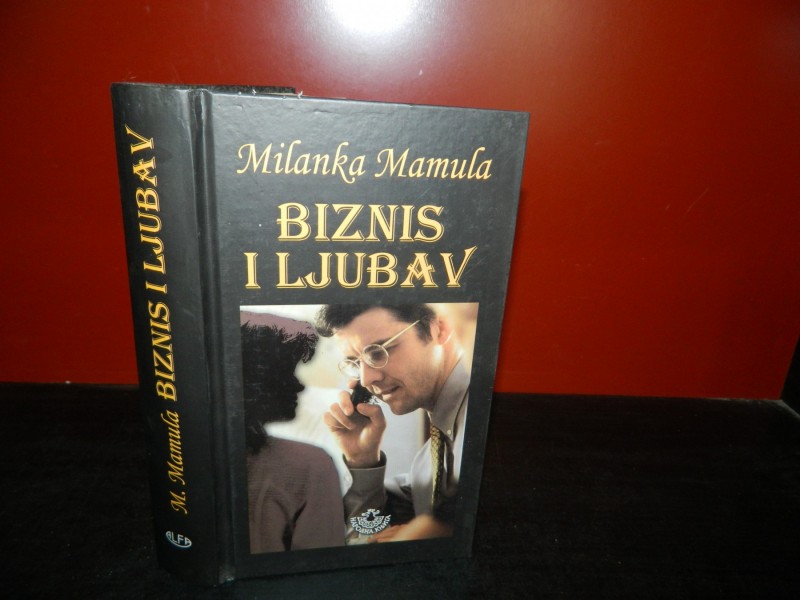Biznis i ljubav, Milanka Mamula