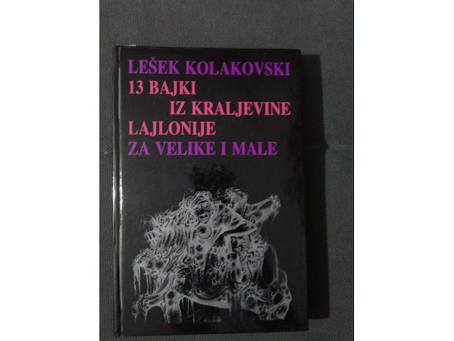 13 bajki iz kraljevine Lajlonije za velike i male,Lešek