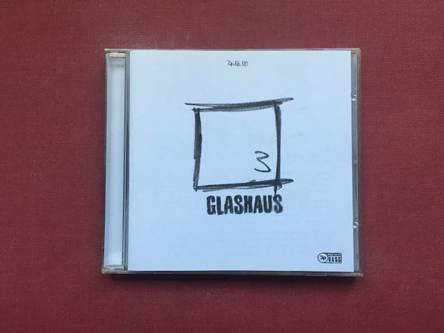 Glashaus - DREi      2003