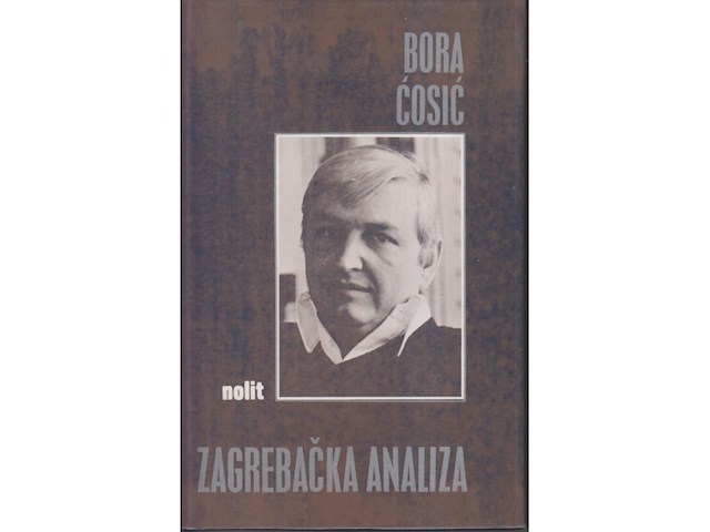 Bora Ćosić / ZAGREBAČKA ANALIZA - perfektttttttttT