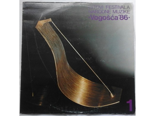 Various - Vogosca `86 Hitovi festivala narodne muzike