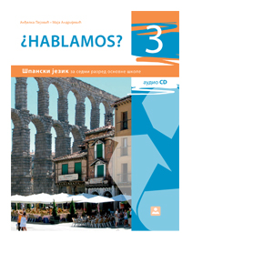 Španski jezik 7 – Udžbenik (Hablamos 3) | Zavod za udžbenike 17560