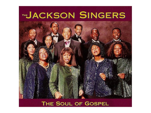 THE JACSON SINGERS - THE SOUL OF GOSPEL