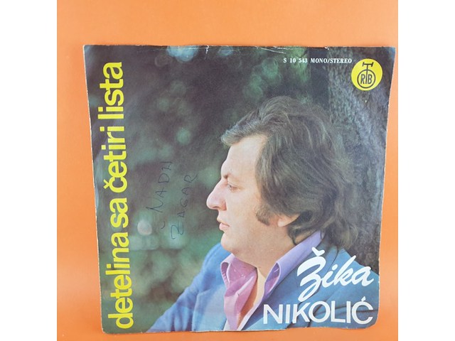 Žika Nikolić ‎– Detelina Sa Četiri Lista , Singl