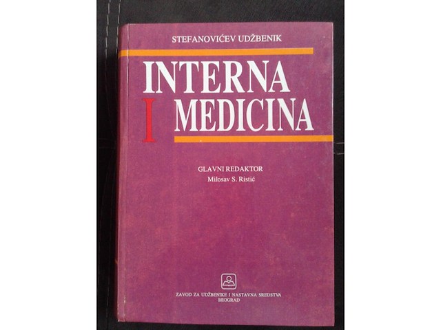 INTERNA MEDICINA 1,Stefanovićev udžbenik,ZUNS