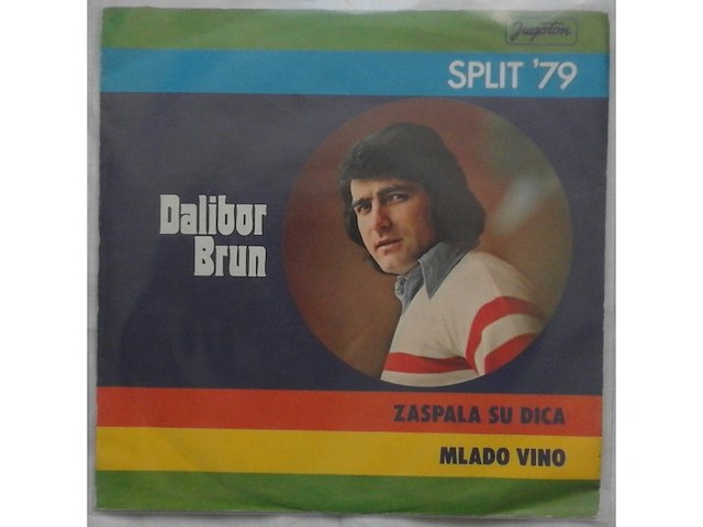 DALIBOR  BRUN  -  ZASPALA  SU  DICA