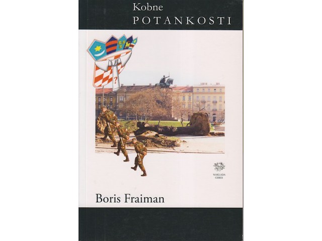 KOBNE POTANKOSTI / BORIS FRAIMAN