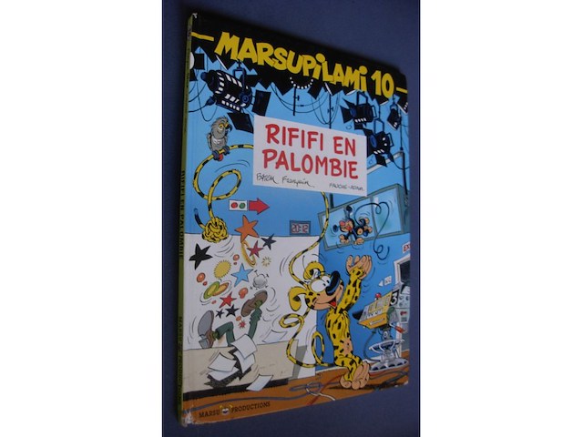 MARSUPILAMI 10 - Rififi en palombie