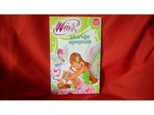 Magija prirode Winx club  br.1