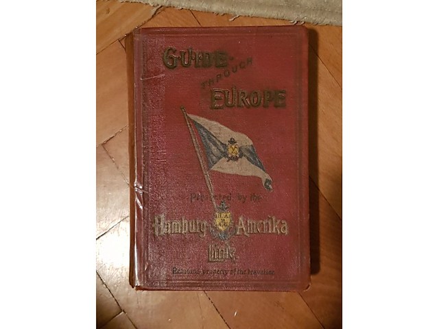 Guide Through Europe by the Hamburg-American Line 1913