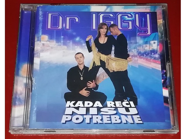 Dr Iggy ‎– Kada Reči Nisu Potrebne