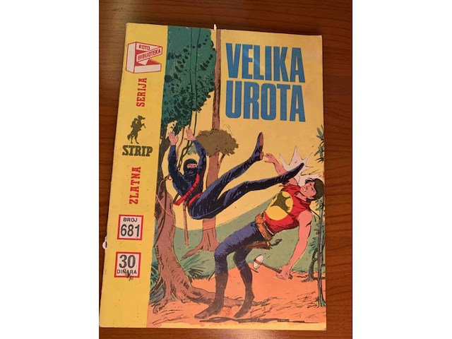 zlatna serija 681- Zagor - Velika urota